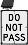LED Solar Do Not Pass Sign - In Stock, Ships Fast