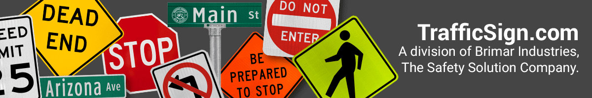 Traffic Signs - Regulatory, MUTCD Compliant, Custom & More