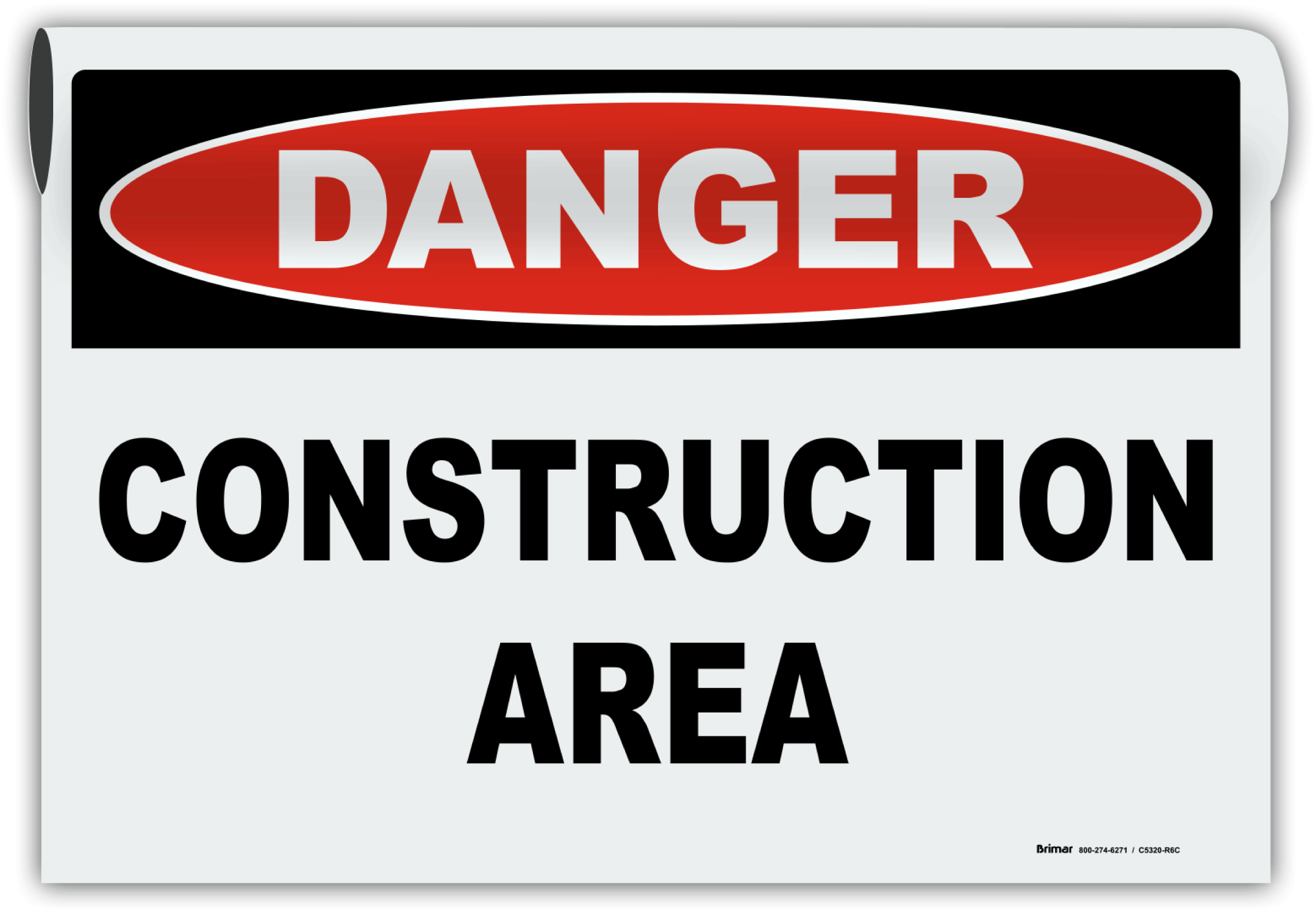 Danger Construction Area Sign - Shop Now w/ Fast Shipping
