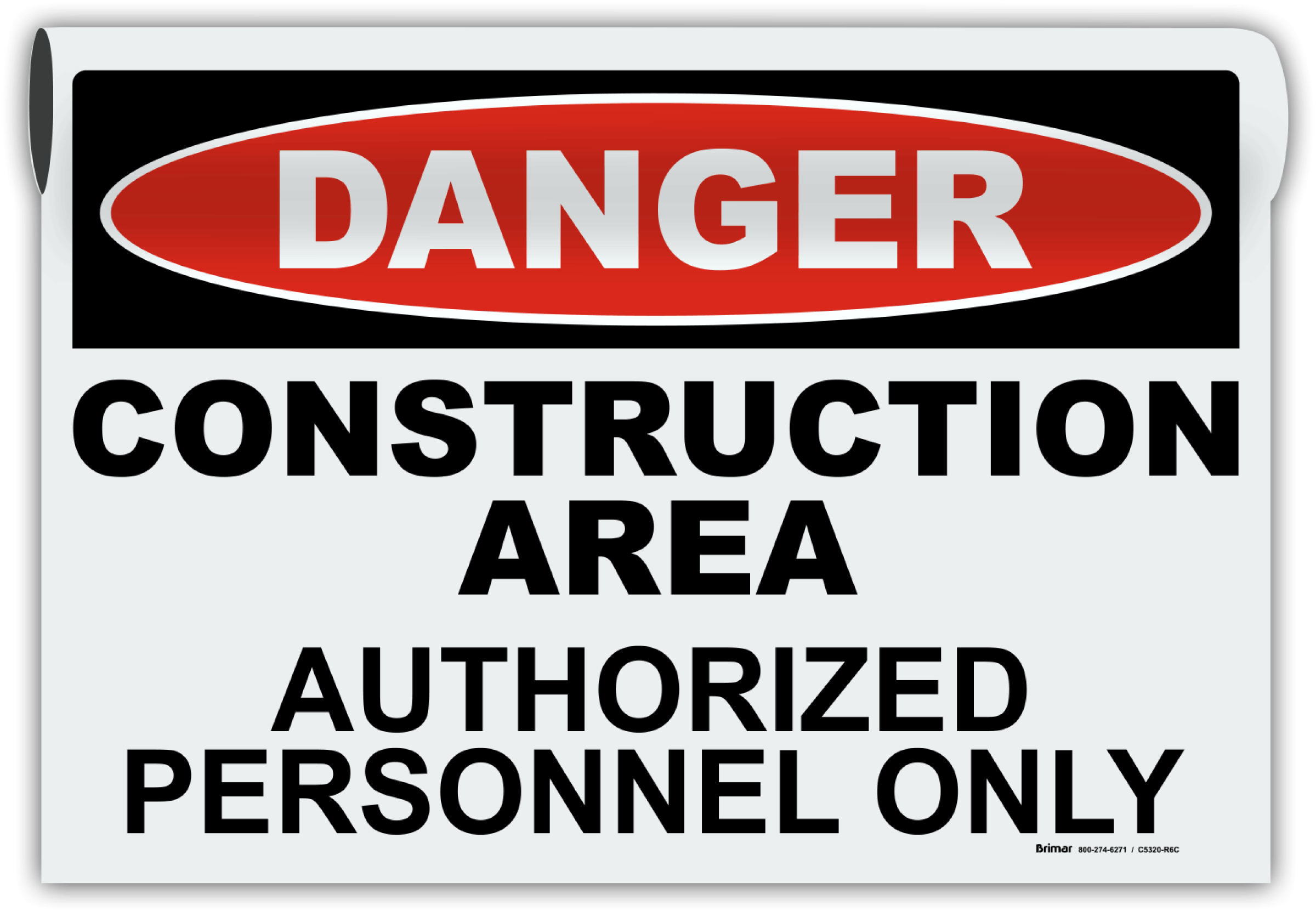 Danger Construction Area Authorized Personnel Sign - Shop Now w/ Fast ...