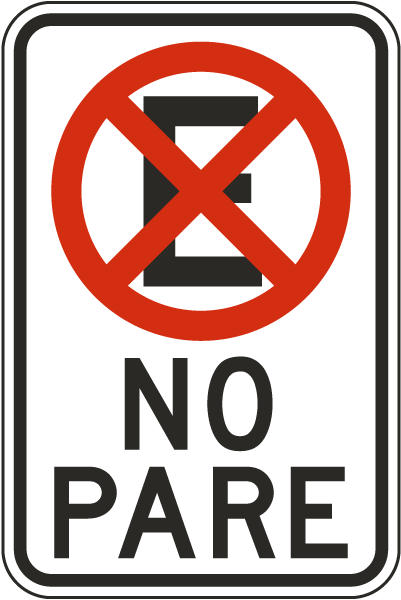 No Stopping Spanish Sign - In Stock, Ships Fast